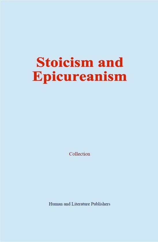Stoicism and Epicureanism (ebook), Collection | 9782384691739 | Boeken ...