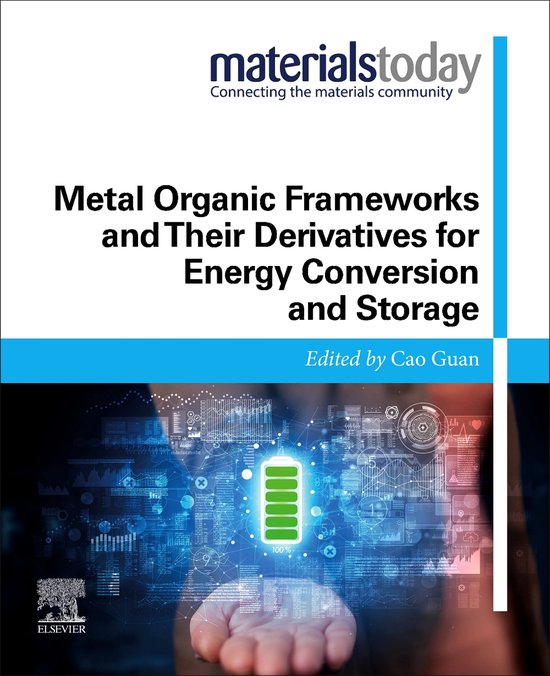 Metal Organic Frameworks and Their Derivatives for Energy Conversion ...