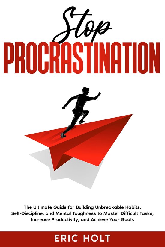 Stop Procrastination (ebook), Eric Holt | 9781835121948 | Boeken | bol