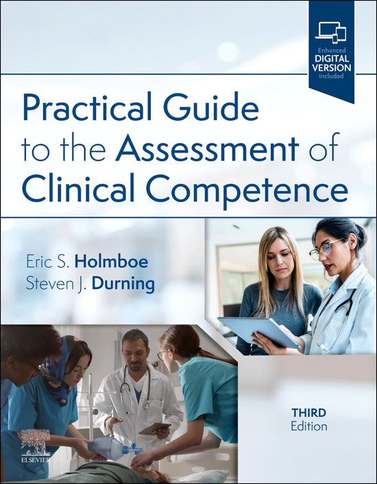 Practical Guide to the Assessment of Clinical Competence, Eric S ...