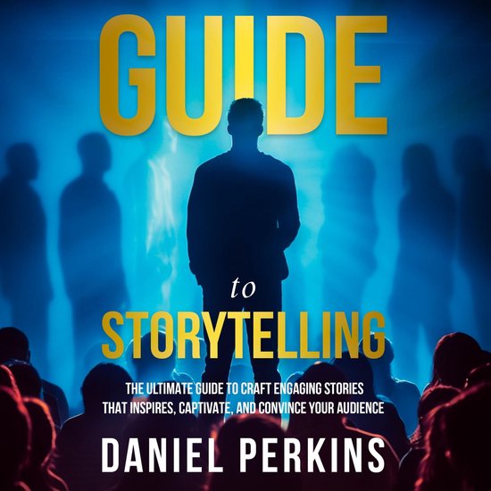 Guide to Storytelling, Daniel Perkins | 9798823478274 | Boeken | bol