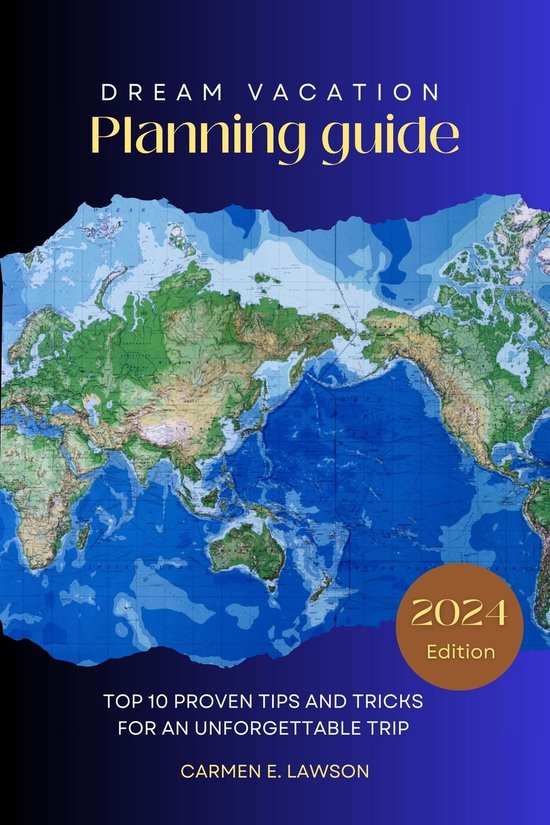 DREAM VACATION PLANNING GUIDE (ebook), CARMEN E. LAWSON | 1230006817589 ...