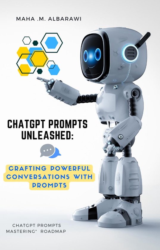 ChatGPT Prompts Unleashed: Crafting Powerful Conversations with Prompts ...
