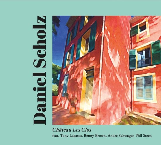 Dan Scholz - Château Les Clos (CD), Dan Scholz | Muziek | bol
