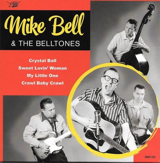 Mike Bell & The Belltones - Crystal Ball (7" Vinyl Single), Mike Bell ...