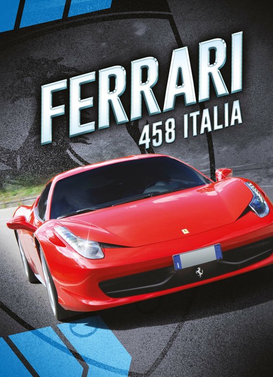 Gek op auto's! - Ferrari 458 Italia | 9789463411387 | Calvin Cruz ...