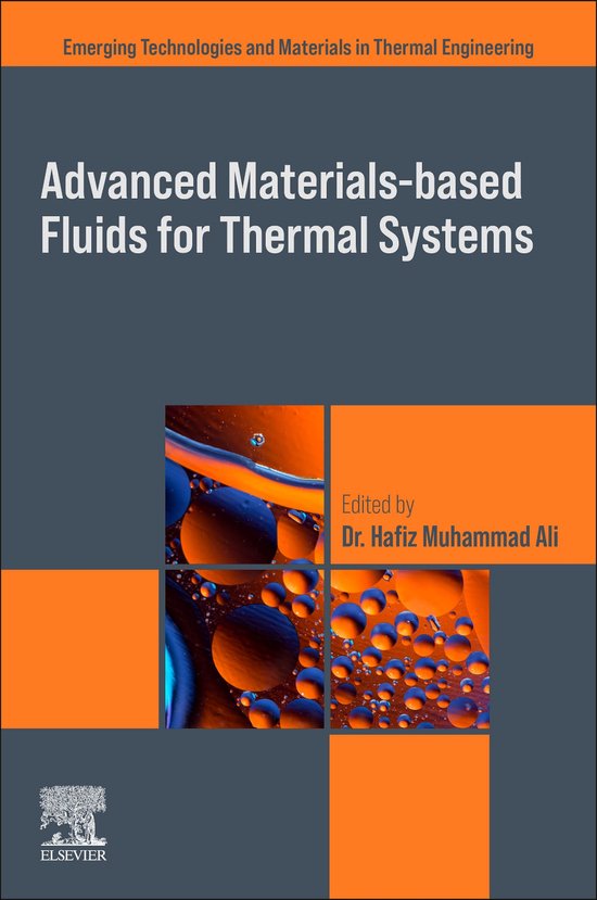 Advanced Materials-Based Fluids for Thermal Systems (ebook) | 9780443215773 | Boeken | bol