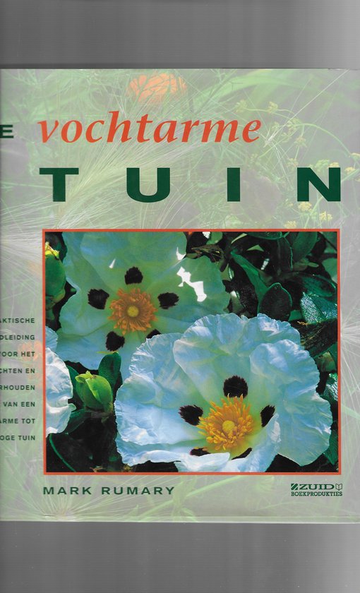 De vochtarme tuin, Mark Rumary | 9789062487998 | Boeken | bol