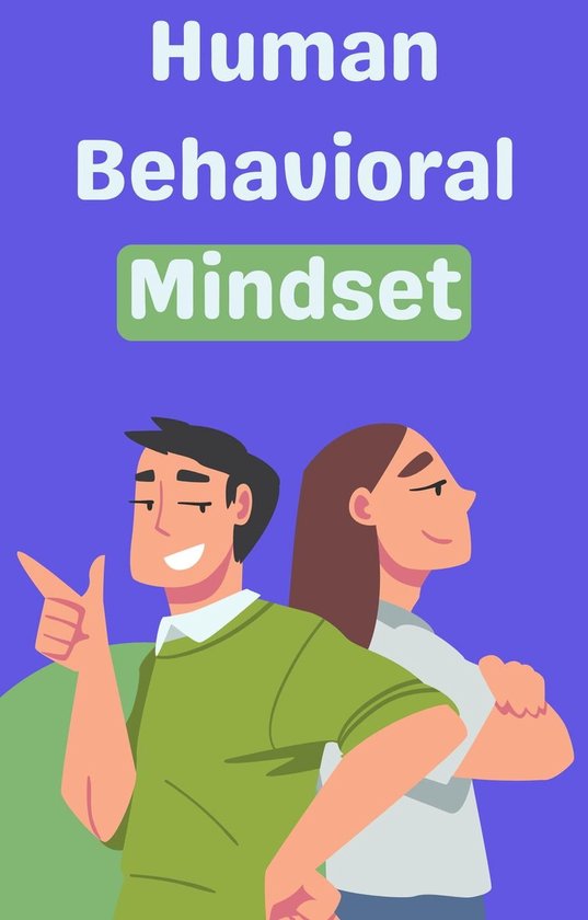 Human Behavioral Mindset (ebook), SUCCESS MAKERS | 9798223539407 ...