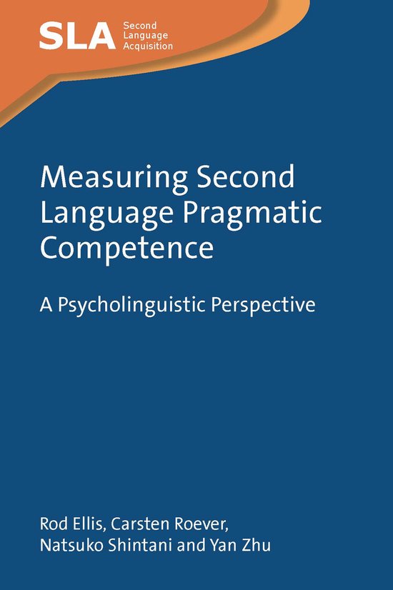 Second Language Acquisition- Measuring Second Language Pragmatic Competence, Rod Ellis... | bol