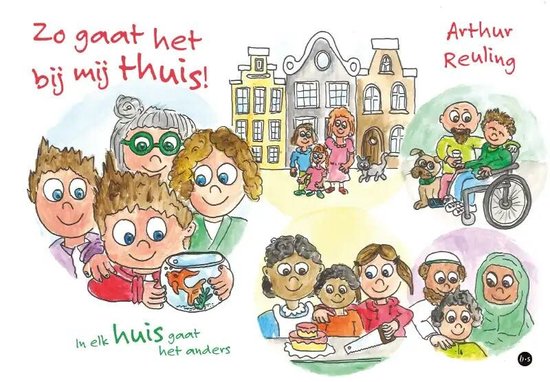 Zo gaat het bij mij thuis!, Arthur Reuling | 9789464894301 | Boeken | bol