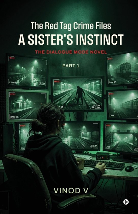 The Red Tag Crime Files - A Sister's Instinct - Part 1, Vinod V ...