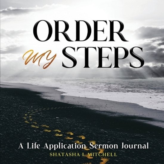 Order My Steps, Shatasha Mitchell | 9781955148634 | Boeken | bol