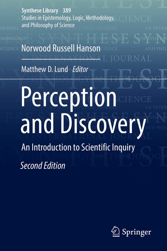 Synthese Library389- Perception and Discovery | 9783319697444 | Norwood ...