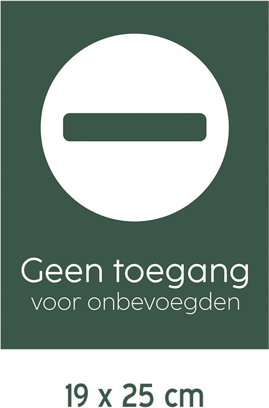 Pictogram/ bord | "Geen toegang voor onbevoegden" | 19 x 25 cm ...