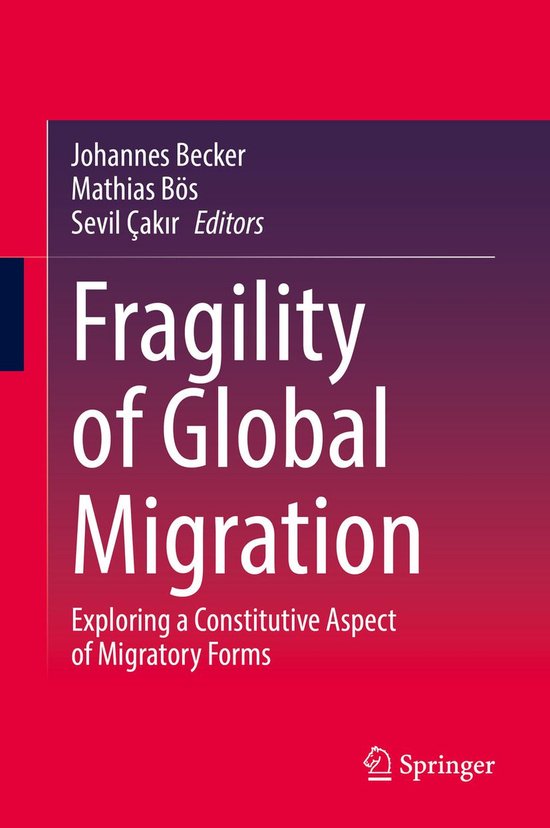 Fragility of Global Migration (ebook) | 9783031892929 | Boeken | bol
