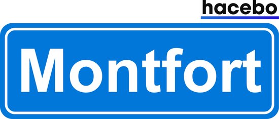 Hacebo - Plaatsnaam Sticker - 29x10 CM - Montfort sticker ...