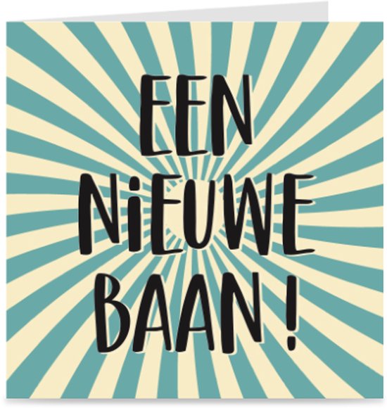 EEN NIEUWE BAAN | kaart / wenskaart met envelop | man / vrouw | bol