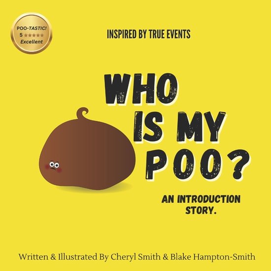 Who Is My Poo?- Who Is My Poo?, Andrew James Smith | 9798861909587 ...