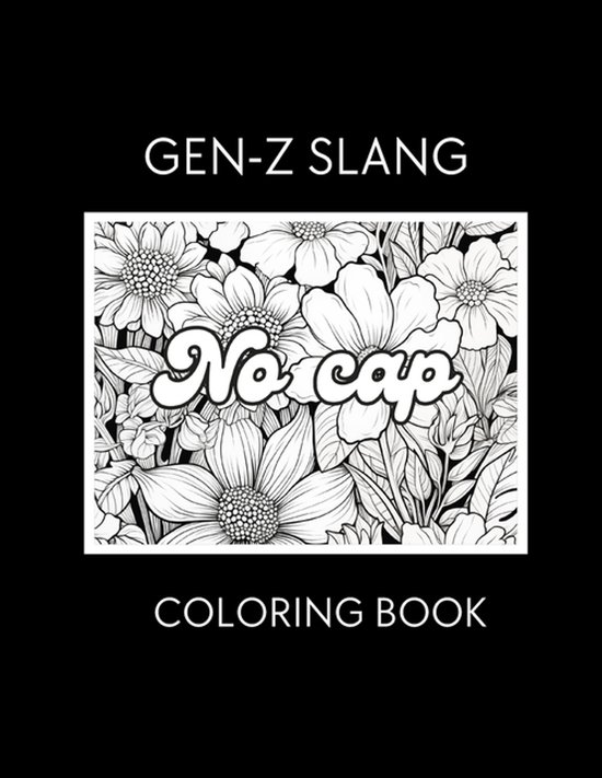 Gen-z Slang Coloring Book, Anna Clarke | 9798876388810 | Boeken | bol