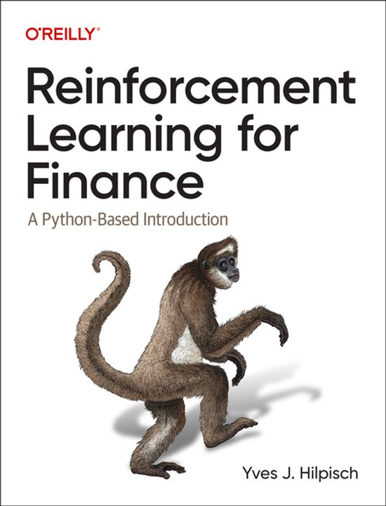 Reinforcement Learning for Finance: A Python-Based Introduction, Yves ...