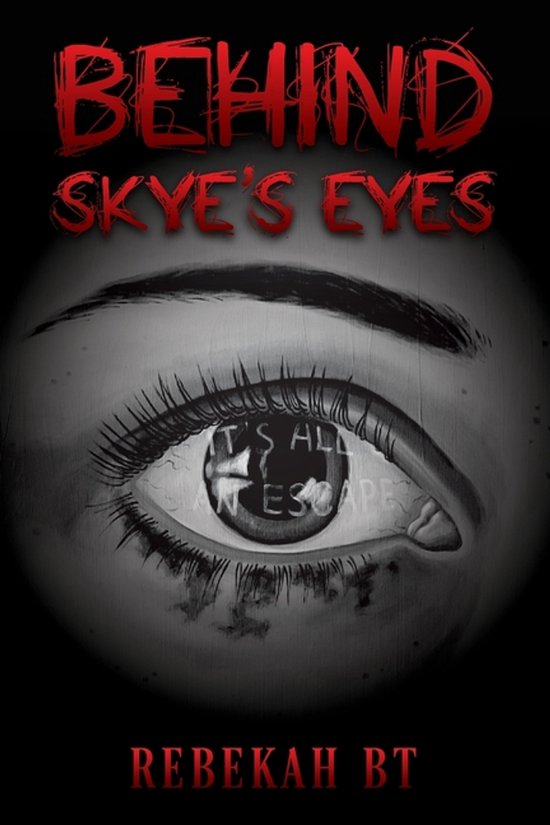 Behind Skye's Eyes, Rebekah Bt | 9781962381130 | Boeken | bol