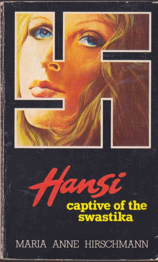 Hansi, Captive of the Swastika, Maria Anne Hirschmann | 9780902088603 | Boeken | bol