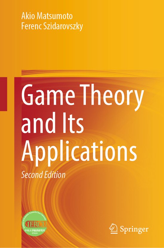 Game Theory and Its Applications | 9789819605897 | Akio Matsumoto | Boeken | bol