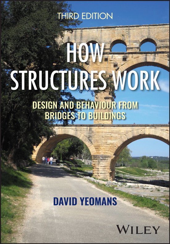 How Structures Work | 9781394340132 | David Yeomans | Boeken | bol