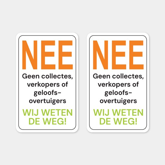 Nee Geen collectes, verkopers of geloofsovertuigers colportage ...