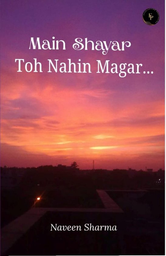 MAIN SHAYAR TO NAHIN MAGAR (ebook), Naveen Sharma | 1230009013292 ...
