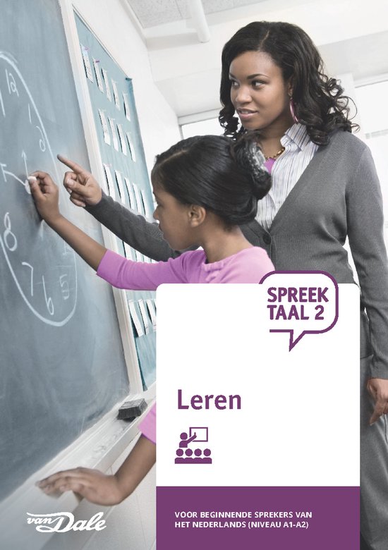 SpreekTaal 2 Leren | 9789460774867 | Stichting Het Begint met Taal & VU-NT2 | Boeken | bol