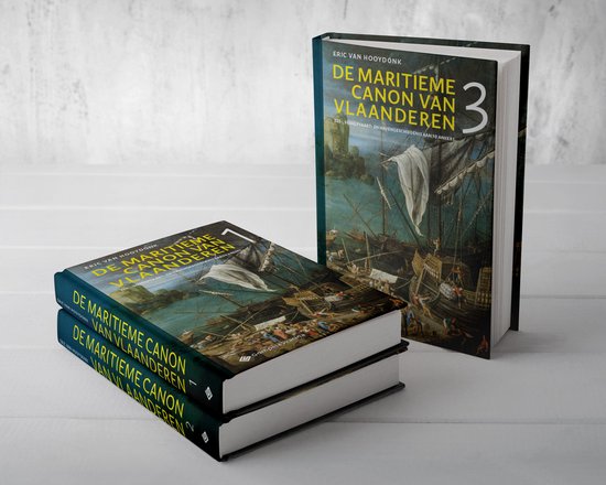De maritieme canon van Vlaanderen | 9789463715461 | Eric van Hooydonk ...