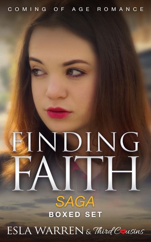 Finding Faith YA Romance Saga - Finding Faith - Coming Of Age Romance ...