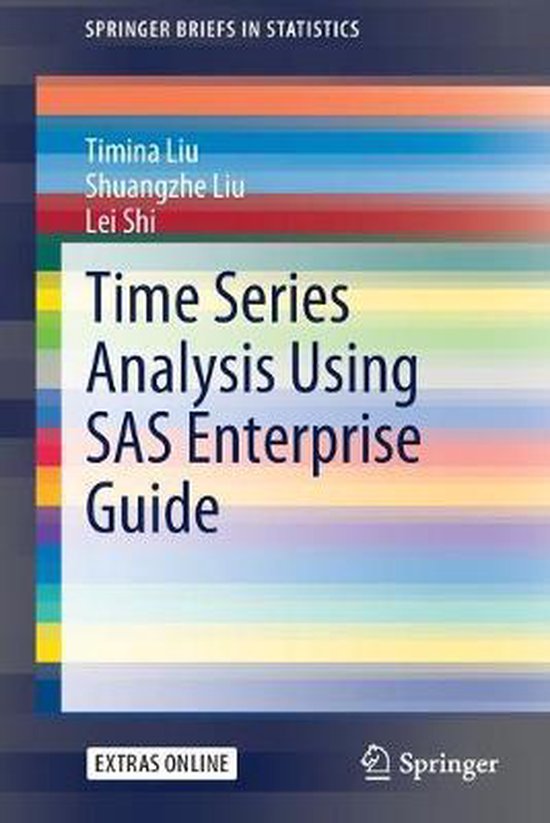 Time Series Analysis Using Sas Enterprise Guide 9789811503207 Timina Liu Boeken