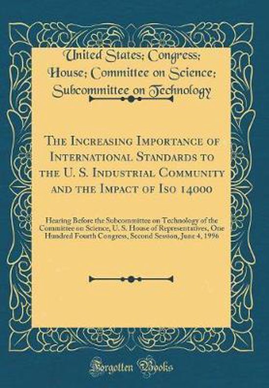 The Increasing Importance of International Standards to the U. S ...