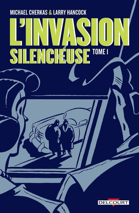 L'Invasion silencieuse 1 - L'Invasion silencieuse T01 (ebook), Michael ...
