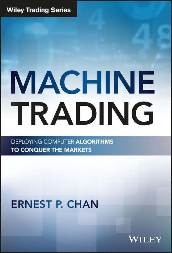 Wiley Trading - Machine Trading (ebook), Ernest P. Chang ...