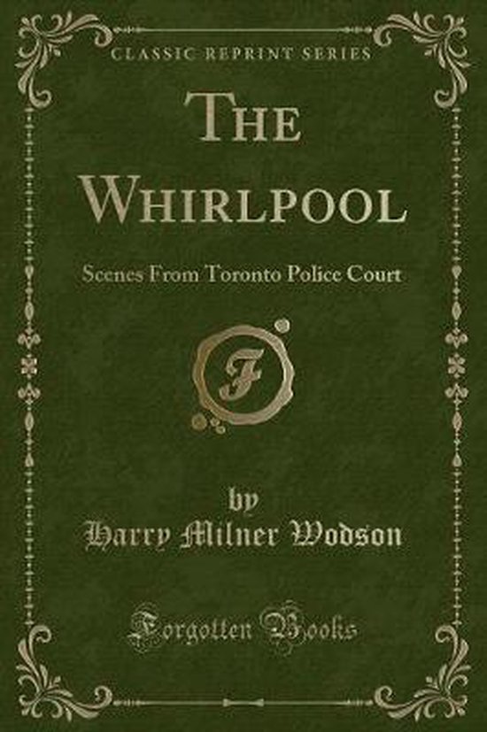 The Whirlpool, Harry Milner Wodson | 9781331648543 | Boeken | bol.com