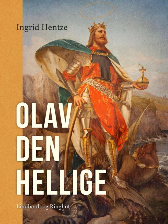 Olav den Hellige (ebook), Ingrid Hentze | 9788726397628 | Boeken | bol.com