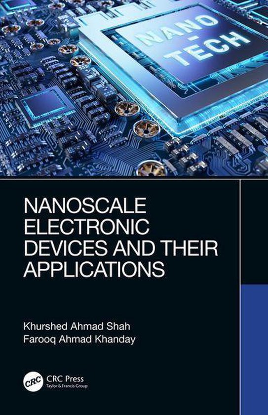 Nanoscale Electronic Devices and Their Applications (ebook), Khurshed ...