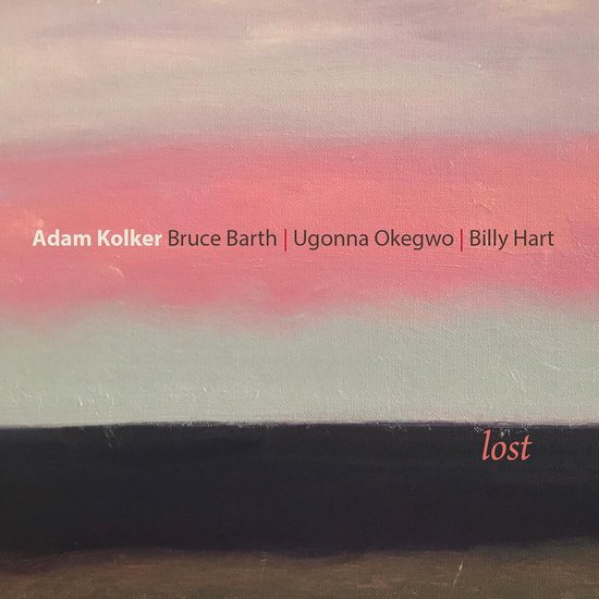 Adam Kolker - Lost (CD), Adam Kolker | Muziek | bol