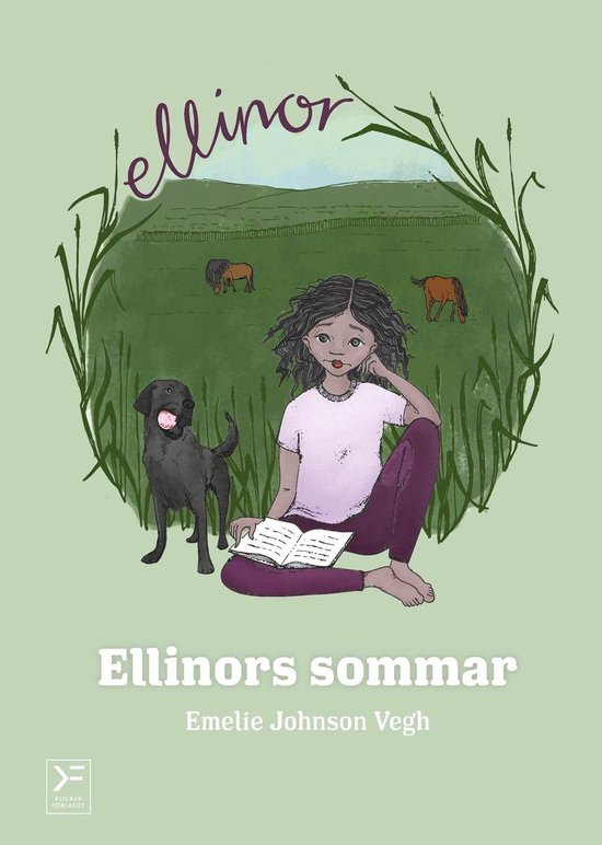 Ellinor 1 - Ellinors sommar (ebook), Emelie Johnson Vegh ...