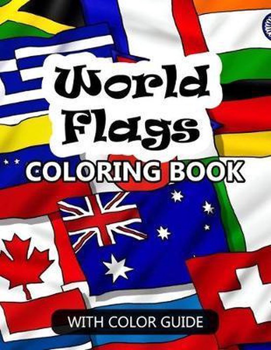 World Flags Coloring Book, Dan Boone | 9781670321060 | Boeken | bol.com