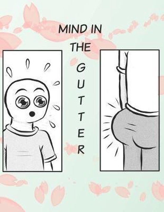 Mind in the Gutter, Rachel Lysakowski | 9781795725903 | Boeken | bol.com