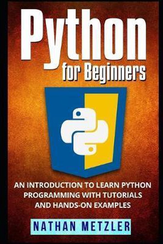 Python for Beginners: An Introduction to Learn Python Programming with ...