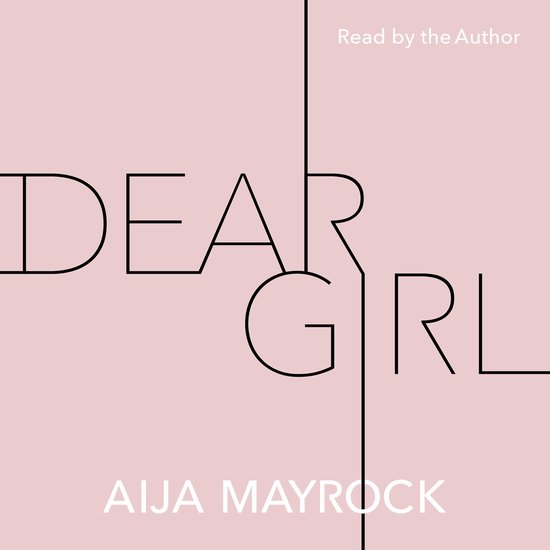 Dear Girl, Aija Mayrock | 9781524861636 | Boeken | bol.com