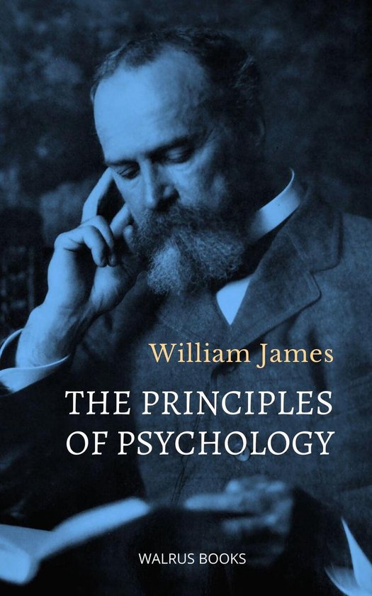 The Principles of Psychology (ebook), William James | 1230004029212 ...