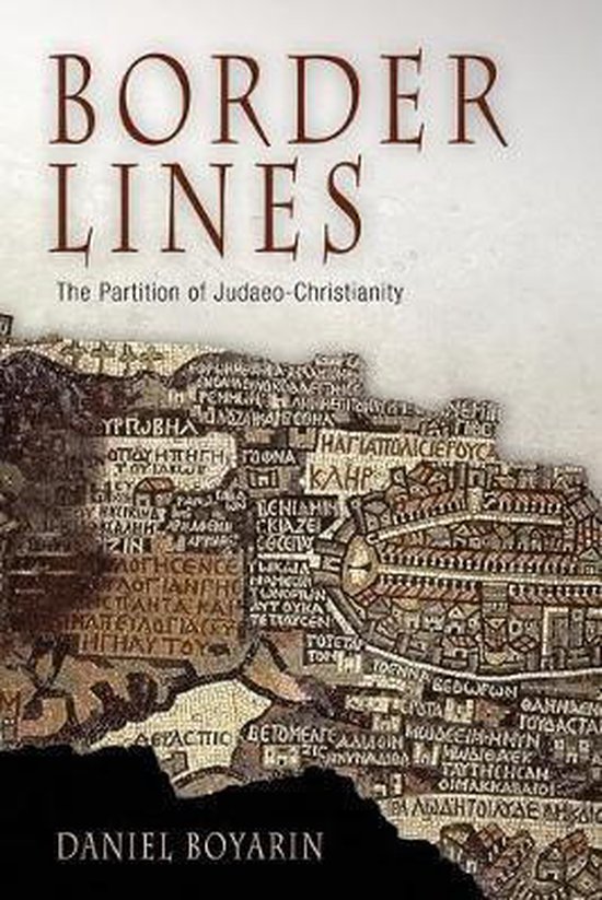 Border Lines | 9780812219869 | Daniel Boyarin | Boeken | bol.com