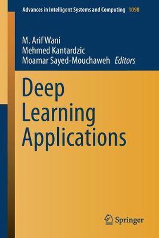 Deep Learning Applications | 9789811518157 | Boeken | bol.com
